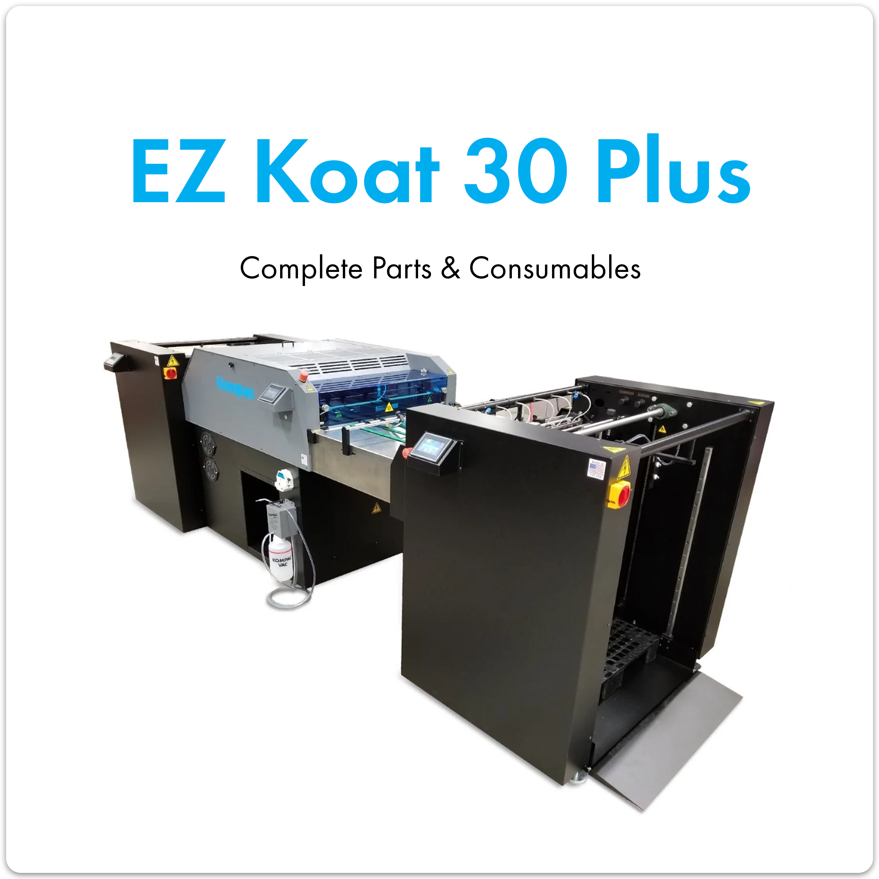 EZ Koat 30 Plus Parts & Consumables – Kompac
